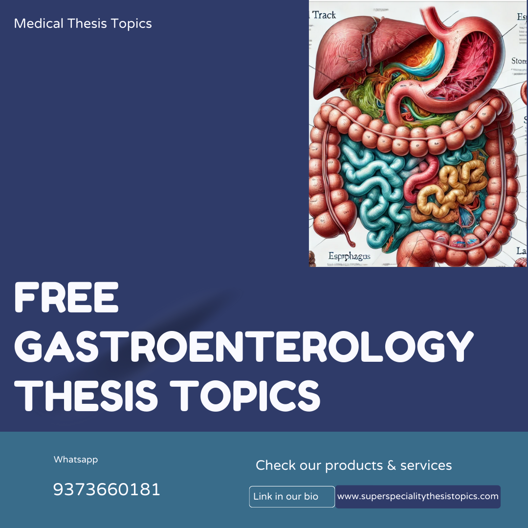 1000+ amazing medical gastroenterology thesis topics