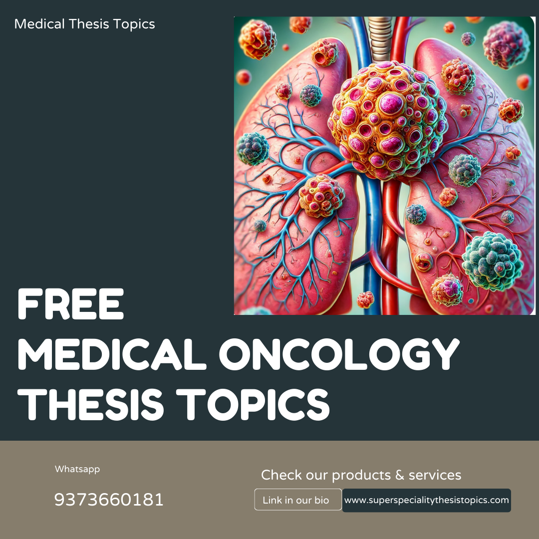 1000+ Innovative medical oncology thesis topics