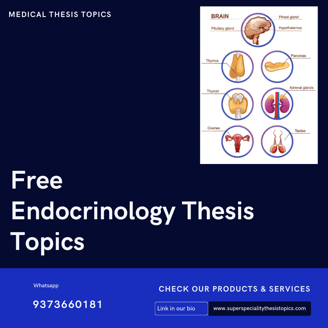 1000+ intriguing Endocrinology Thesis Topics